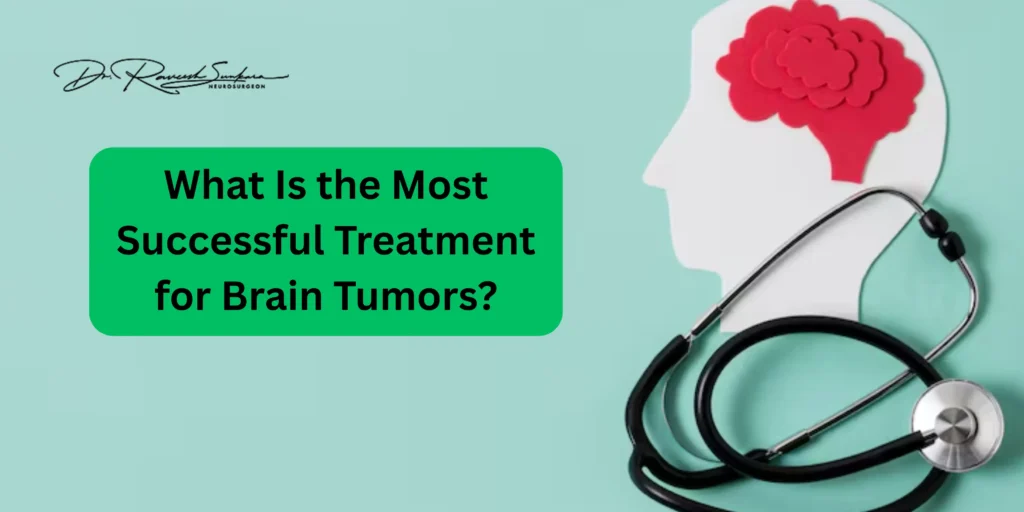 Brain Cancer Treatment: Best Options for Brain Tumors
